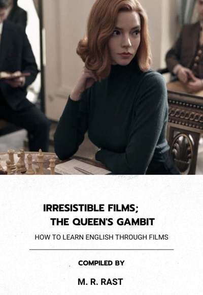 Irresistible Films; The Queen's Gambit | فراکتاب